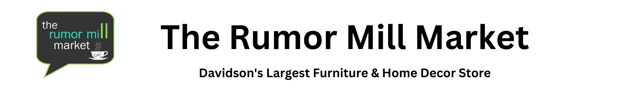 The Rumor Mill Market Come Create Your Happy Place one Piece at time ...